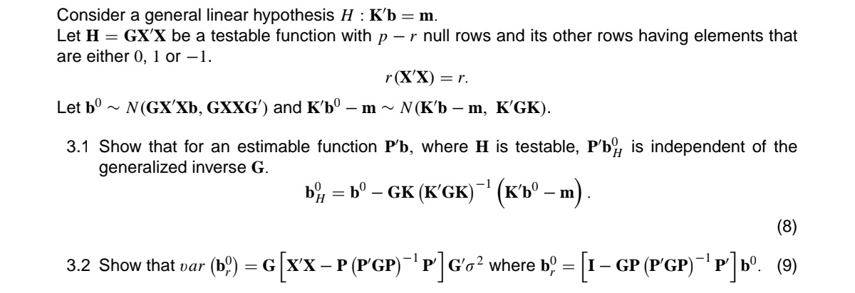 Solved Consider a general linear hypothesis H:K'b=m.Let | Chegg.com