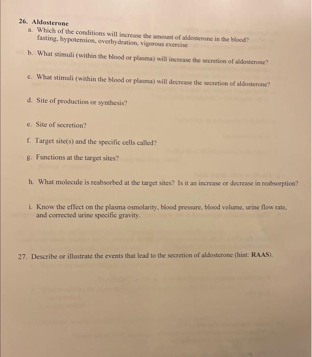 Solved 26. Aldosterone a. Which of the conditions will | Chegg.com