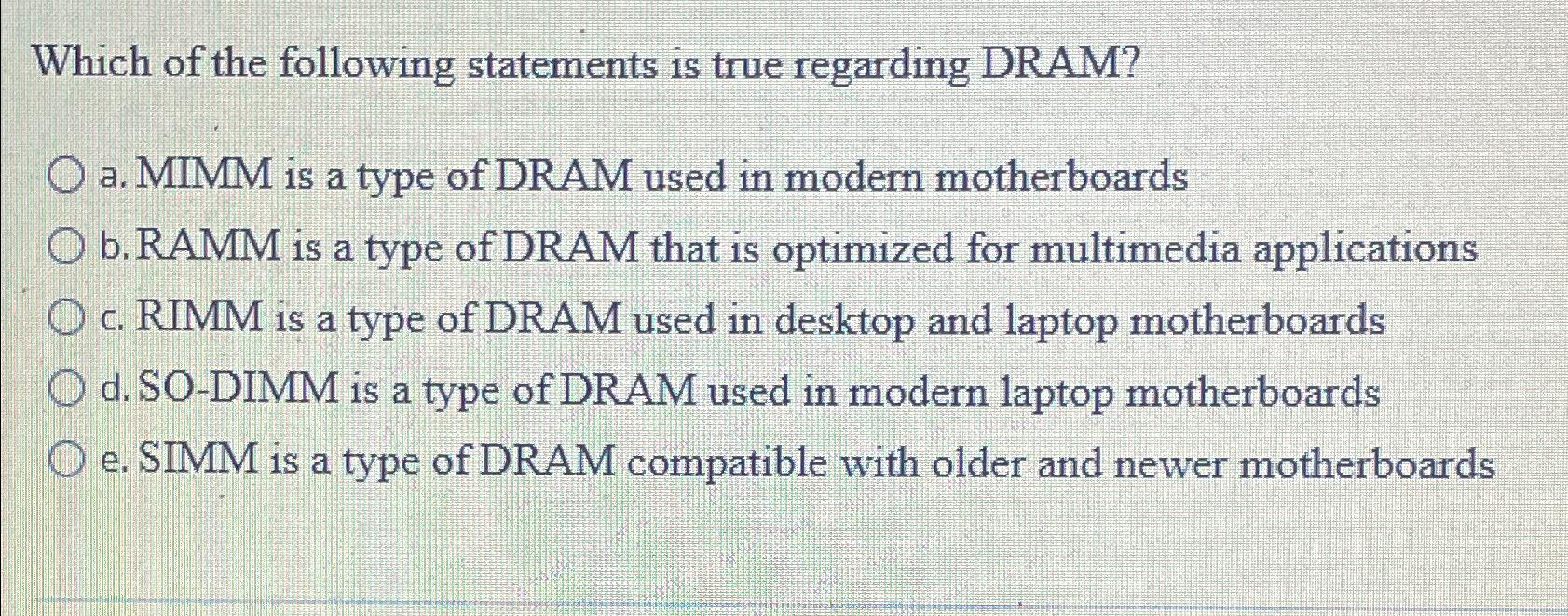 Solved Which of the following statements is true regarding | Chegg.com