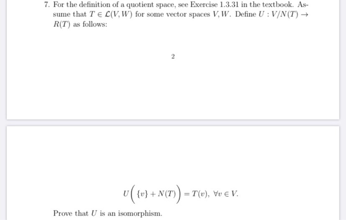 Solved 7. For the definition of a quotient space, see | Chegg.com