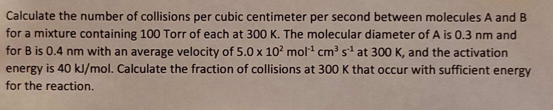 Solved Calculate the number of collisions per cubic | Chegg.com