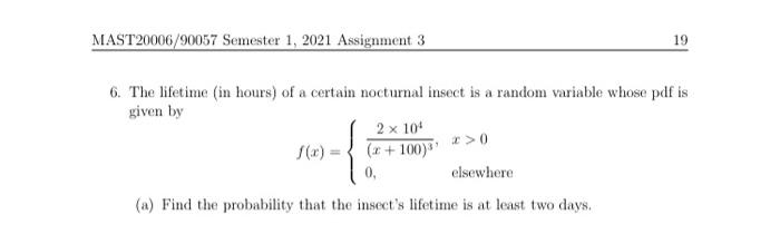 MAST20006/90057 Semester 1, 2021 Assignment 3 19 6. | Chegg.com MAST20006/90057 Semester 1, 2021 Assignment 3 19 6. | Chegg.com