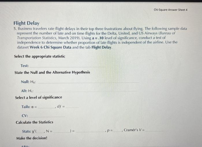 Solved Flight Delay 5. Business travelers rate flight delays | Chegg.com