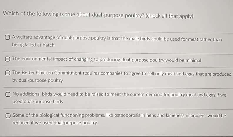 Solved Which of the following is true about dual-purpose | Chegg.com