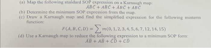 Solved (a) Map the following standard SOP expression on a | Chegg.com