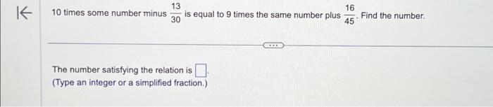 Solved K 10 times some number minus 13 is equal to 9 times | Chegg.com