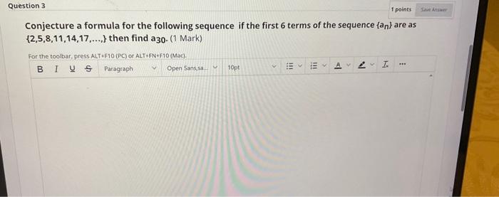 Solved Conjecture a formula for the following sequence if | Chegg.com