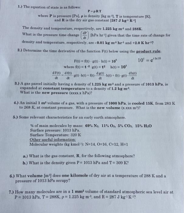 Solved 1.) The equation of state is as follows: where P is | Chegg.com