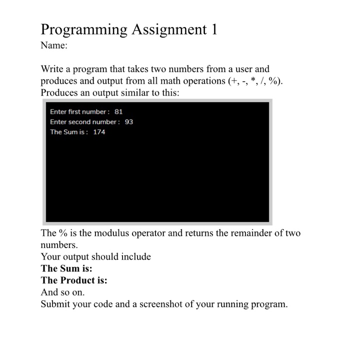 Solved Programming Assignment 1 Name: Write a program that | Chegg.com