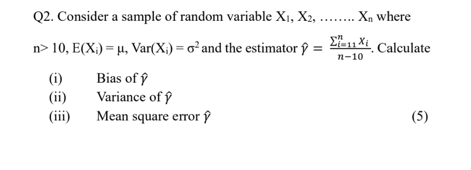 Solved Q2. ﻿Consider a sample of random variable | Chegg.com