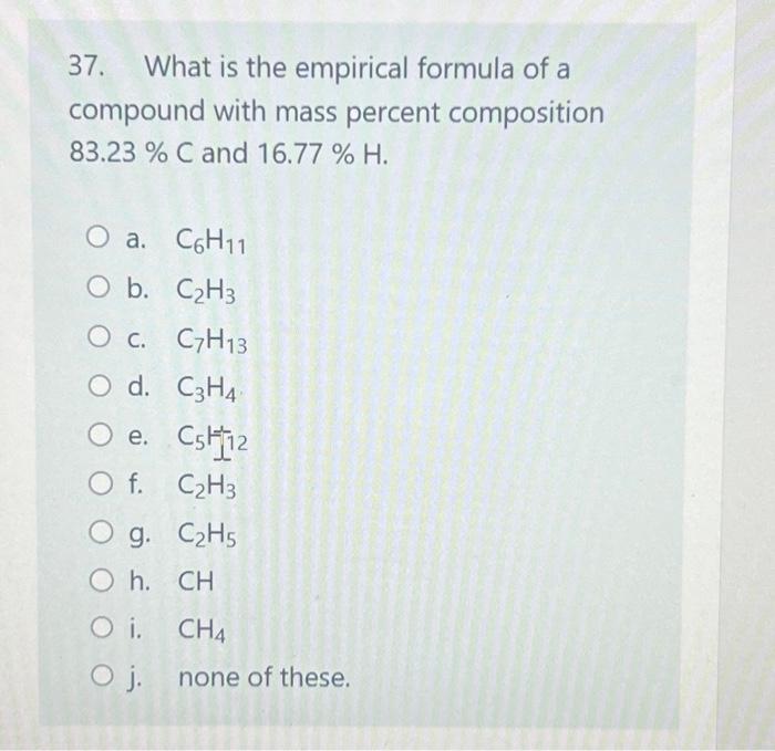 Solved 37. What is the empirical formula of a compound with | Chegg.com