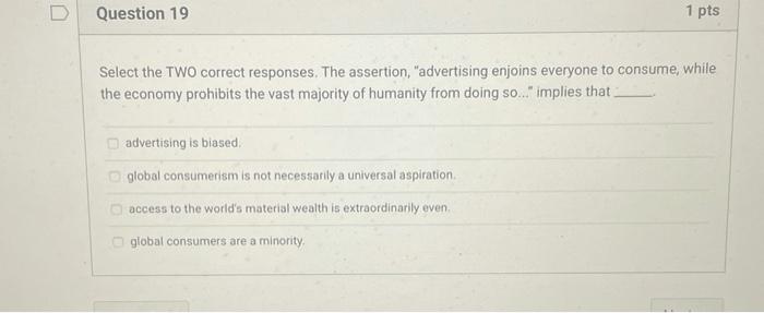 Solved Select the TWO correct responses. The assertion, | Chegg.com