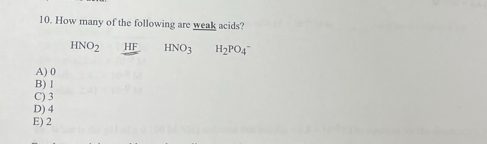Solved How many of the following are weak | Chegg.com
