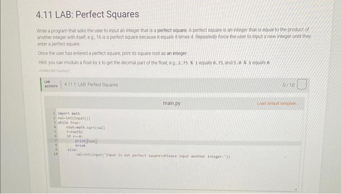 Solved 4.11 LAB: Perfect Squares Whte a propam that asks the | Chegg.com
