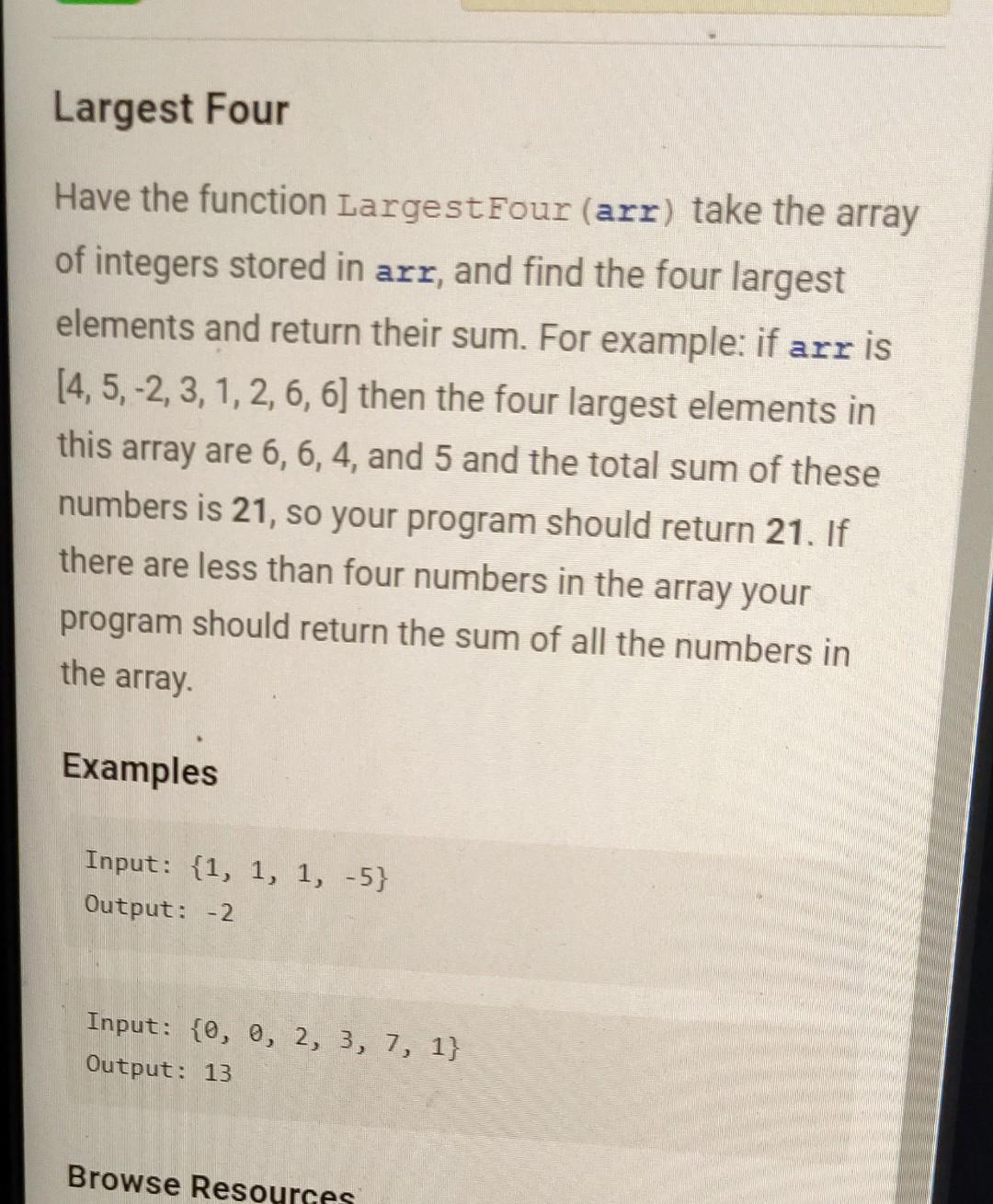 Solved Largest Four Have the function Largest Four (arr) | Chegg.com