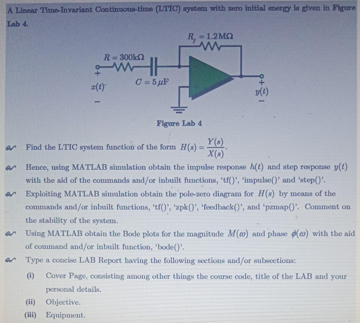 Solved A Linear Time-Invariant Continuous-time (LTIC) system | Chegg.com