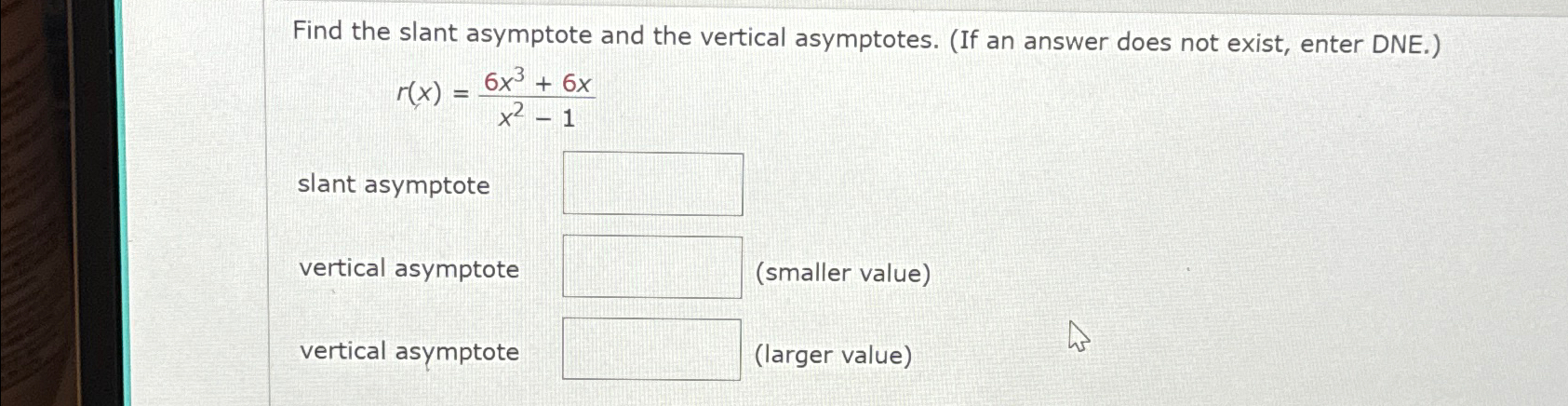 Solved Find the slant asymptote and the vertical asymptotes. | Chegg.com