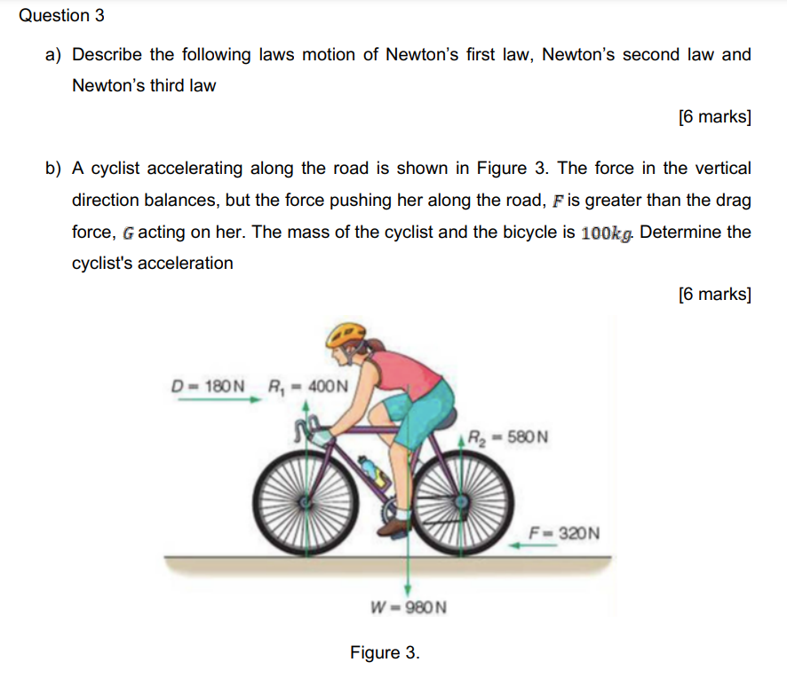 Solved Question 3a) ﻿Describe the following laws motion of | Chegg.com