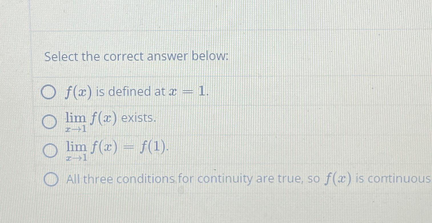 Solved Select the correct answer below:f(x) ﻿is defined at | Chegg.com