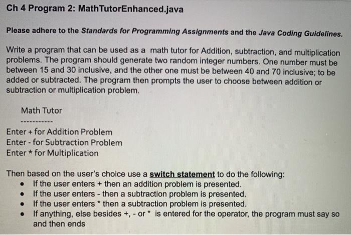 Solved Ch 4 Program 2: Math TutorEnhanced.java Please adhere | Chegg.com