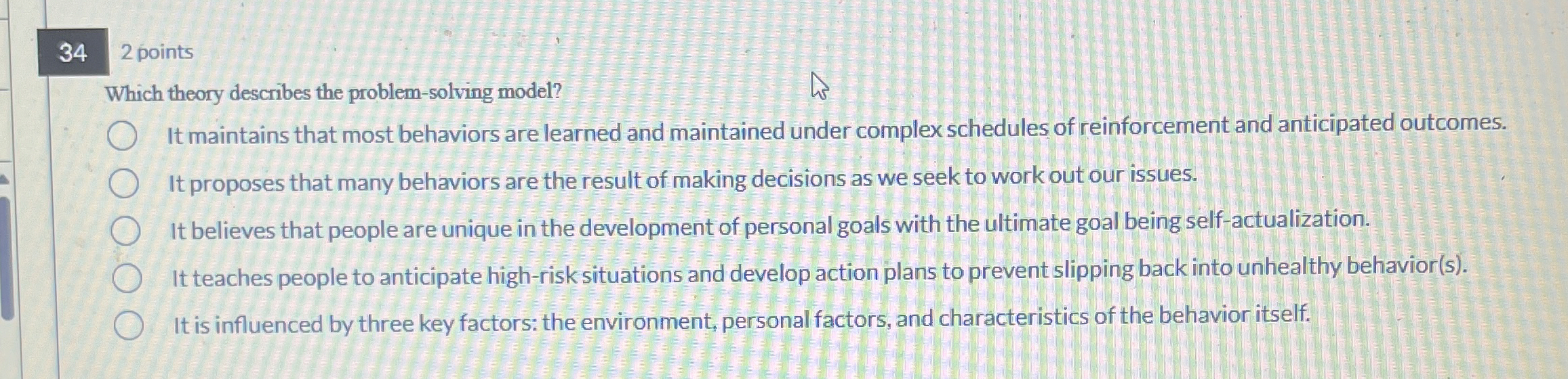 Solved 342 ﻿pointsWhich theory describes the problem-solving | Chegg.com
