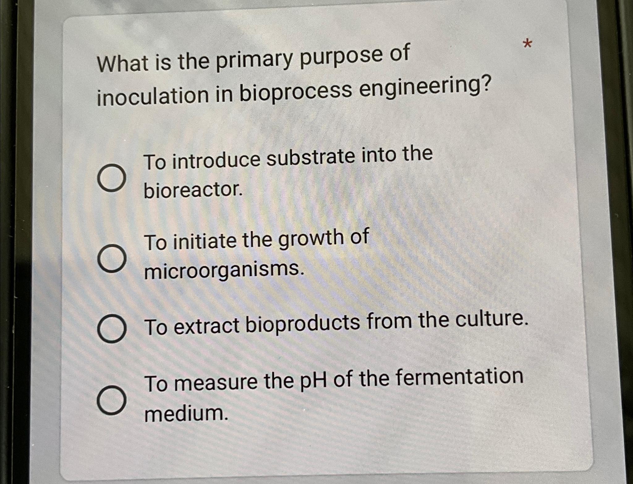 Solved What is the primary purpose of inoculation in | Chegg.com