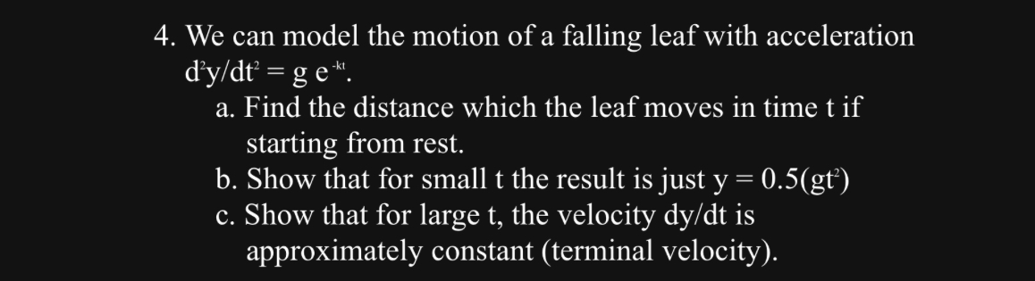 Solved We can model the motion of a falling leaf with | Chegg.com