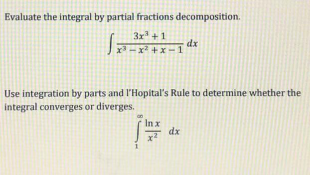 Solved Evaluate the integral by partial fractions | Chegg.com