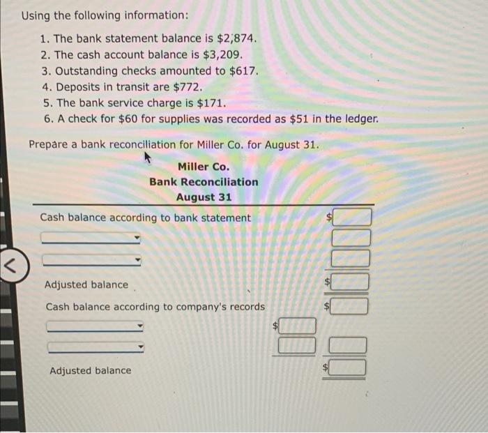 Solved Using the following information: 1. The bank | Chegg.com