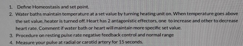 Solved 1. Define Homeostasis and set point. 2. Water baths | Chegg.com