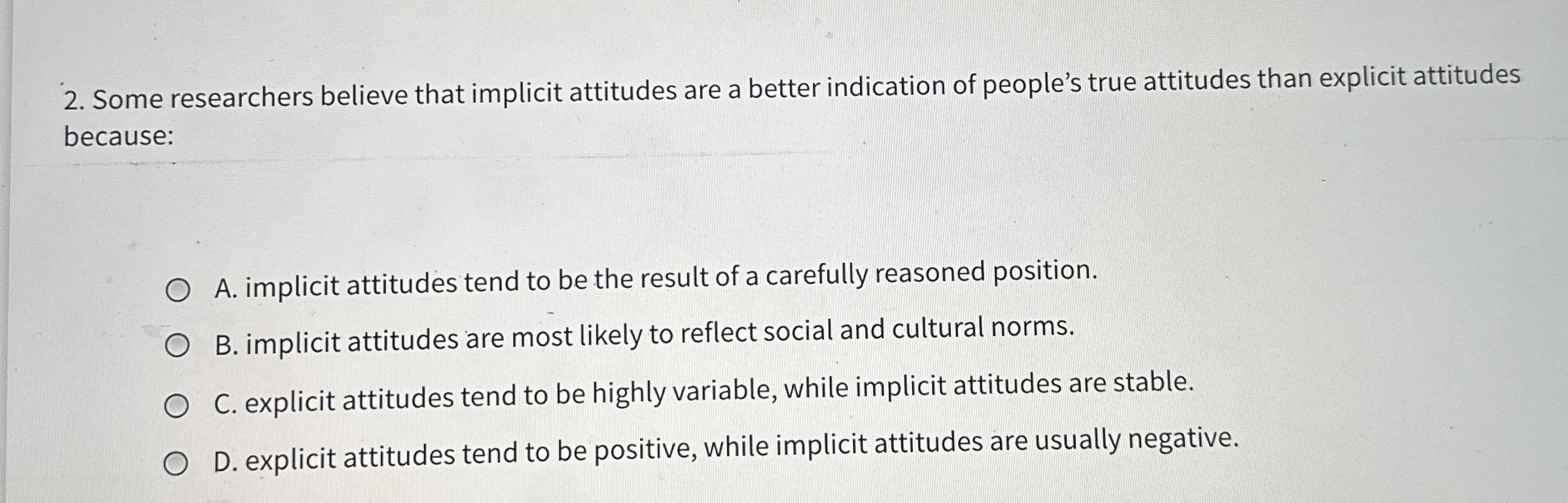 Solved Some researchers believe that implicit attitudes are | Chegg.com