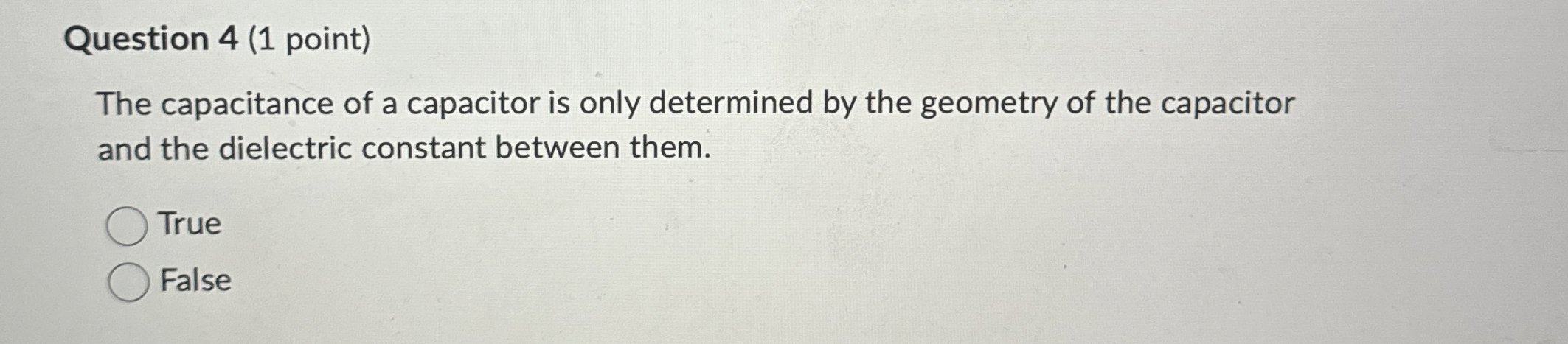 Solved Question 4 (1 ﻿point)The capacitance of a capacitor | Chegg.com