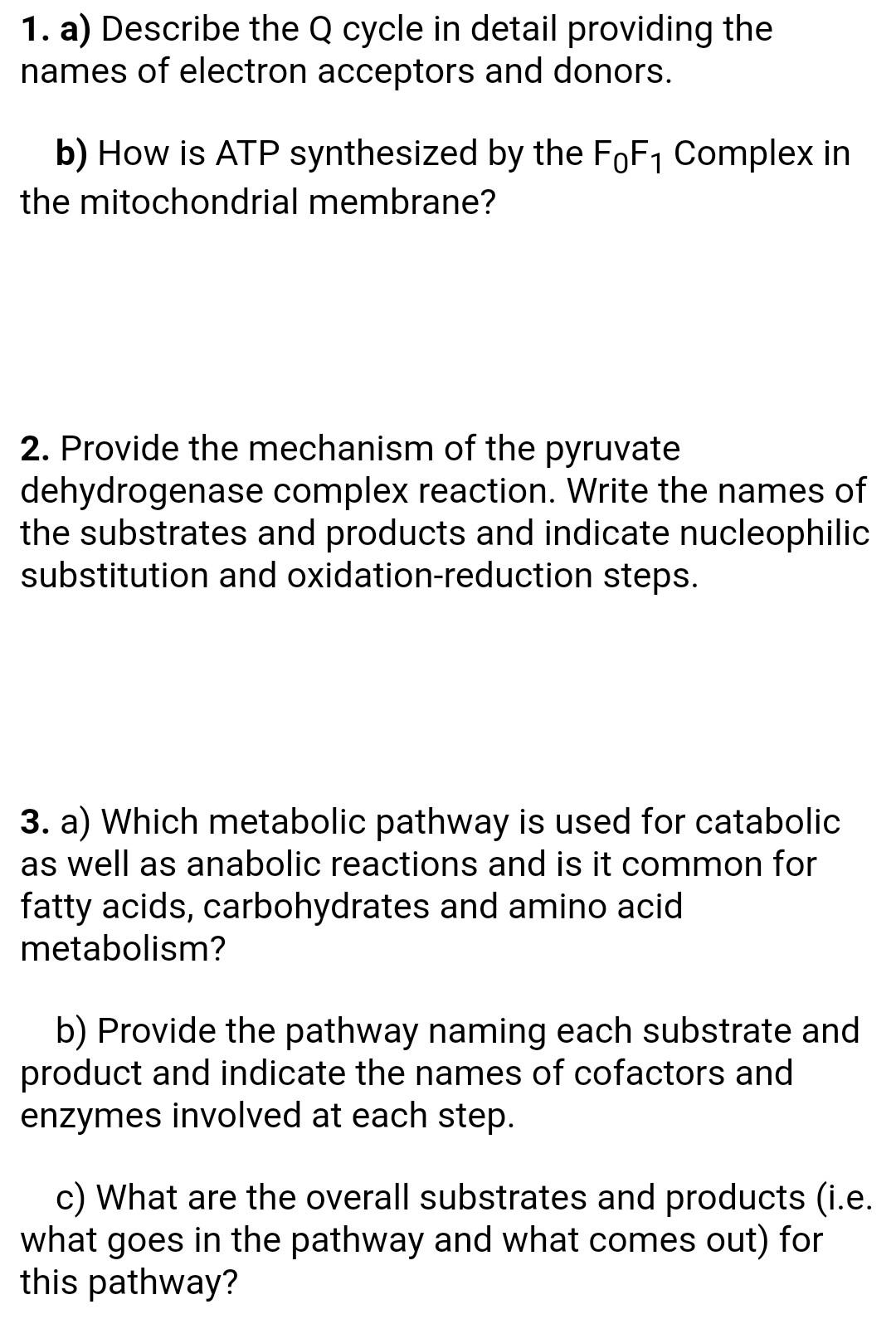 Solved 1. a) Describe the Q cycle in detail providing the | Chegg.com