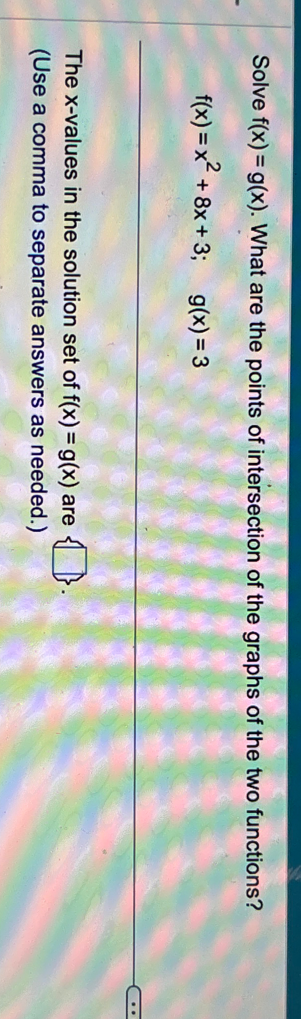 Solved Solve f(x)=g(x). ﻿What are the points of intersection | Chegg.com