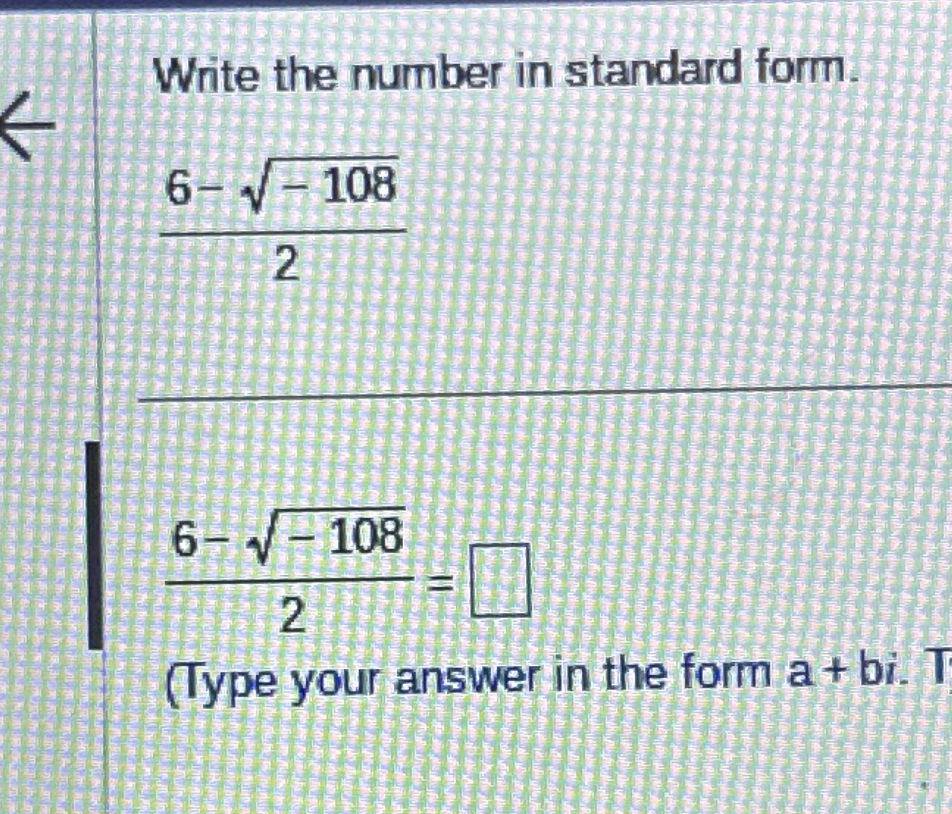 Solved Write the number in standard form.6--10822 | Chegg.com