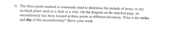 Solved 3) The three-point method is commonly used to | Chegg.com