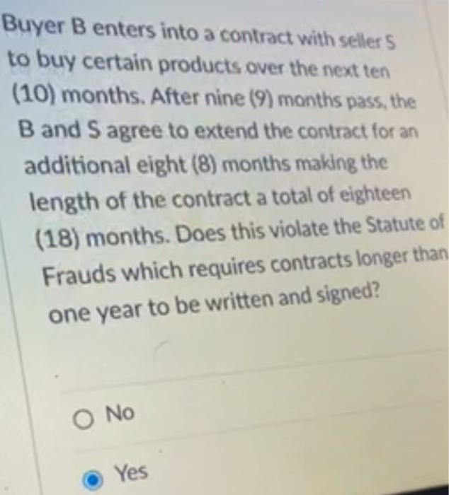 Buyer B enters into a contract with sellers to buy | Chegg.com