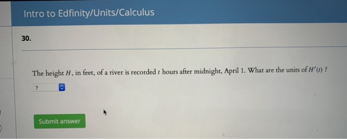 Solved Intro to Edfinity/Units/Calculus 30. The height H, in | Chegg.com