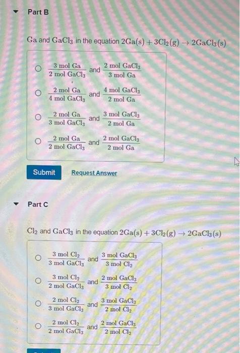 Solved Part B Ga and GaCl3 in the equation 2Ga(s) + 3Cl2(g) | Chegg.com