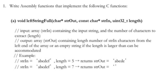Solved 1. Write Assembly functions that implement the | Chegg.com
