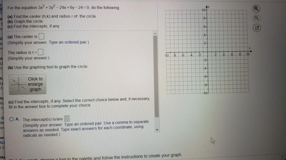 Solved For the equation 3x2 + 3y2 -24x + by - 24 = 0, do the | Chegg.com