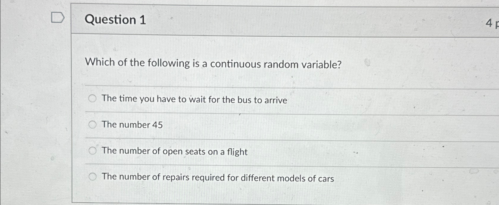 Solved Question 1Which of the following is a continuous | Chegg.com