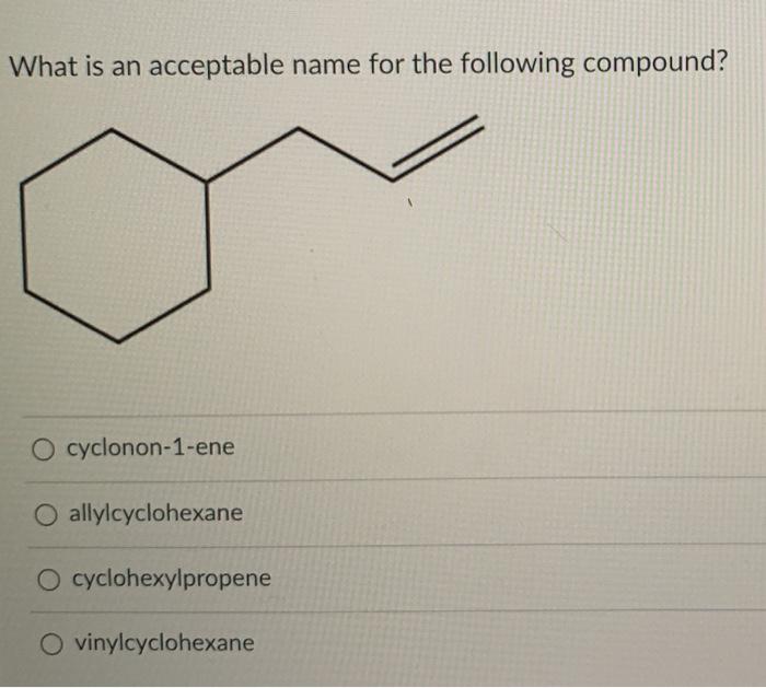 Solved What is an acceptable name for the following | Chegg.com