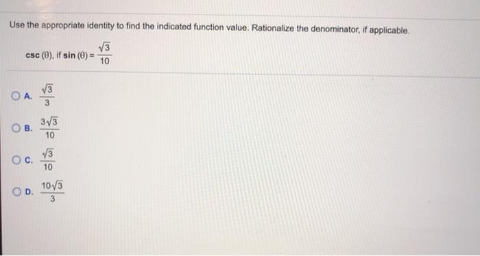 Solved Use the appropriate identity to find the indicated | Chegg.com