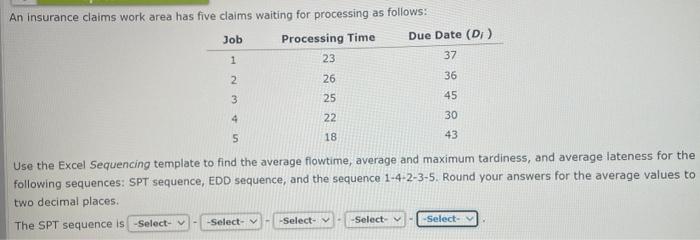 Solved An insurance claims work area has five claims waiting | Chegg.com
