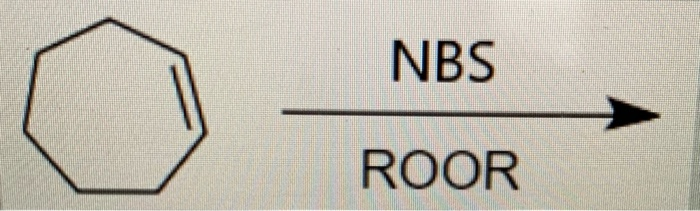 Solved NBS ROOR Br Br Br Br X H X. X. Xá I H-Br ROOR | Chegg.com