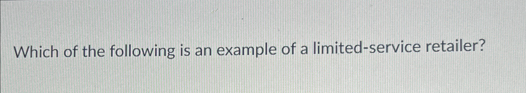 Solved Which of the following is an example of a | Chegg.com