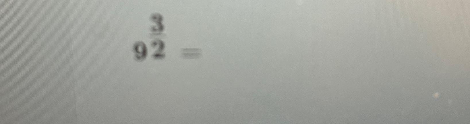 Solved 932= | Chegg.com