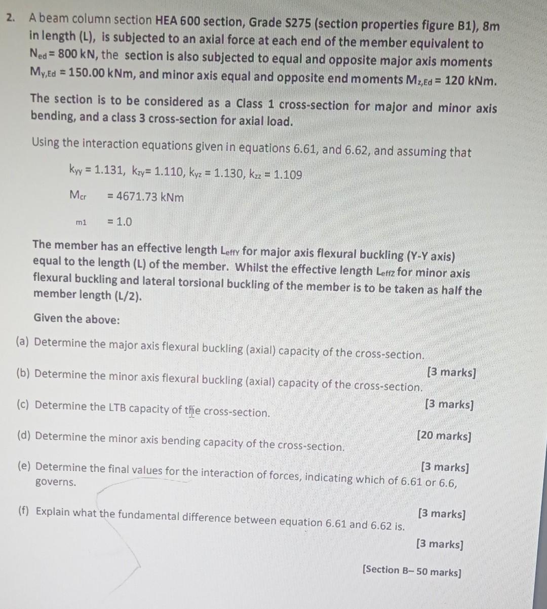 Solved 2. A beam column section HEA 600 section, Grade S275 | Chegg.com