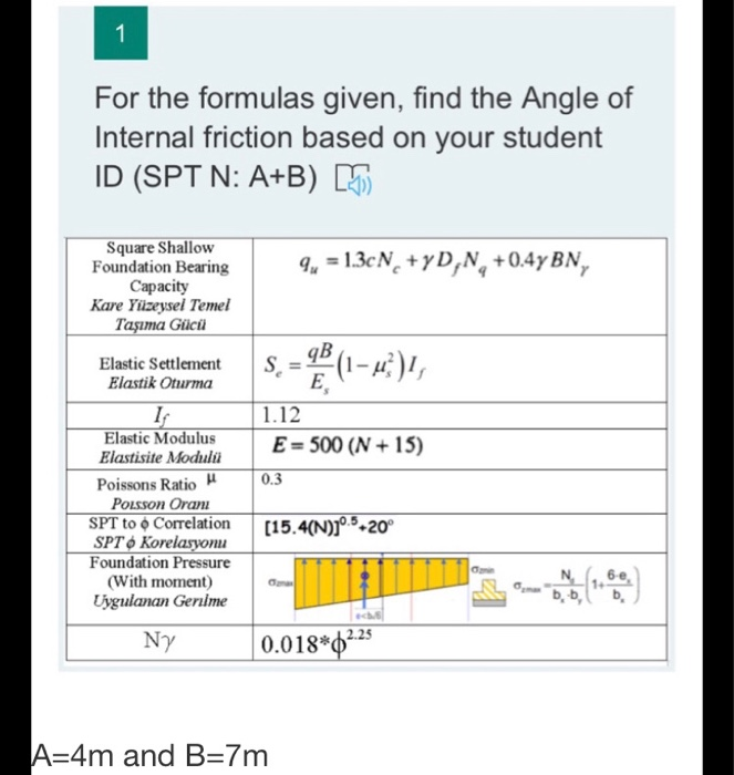 Solved For the formulas given, find the Angle of Internal | Chegg.com
